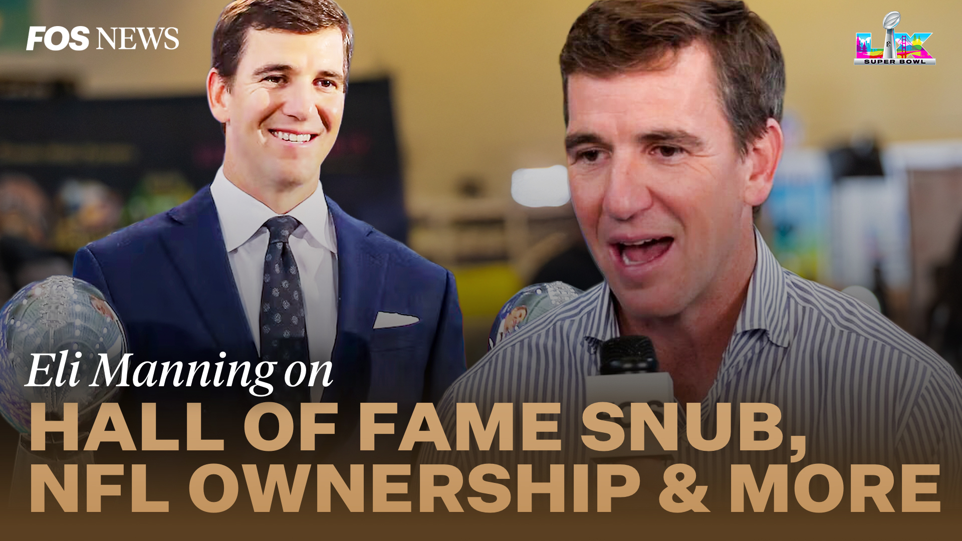 Eli Manning on Bill Belichick, Hall of Fame Snubs & NFL Ownership